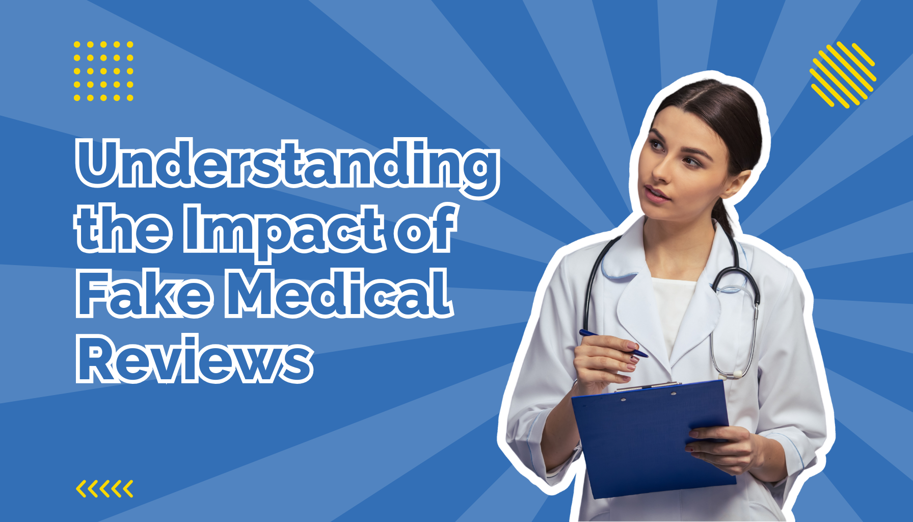 The Impact of Fake Reviews on Medical Professionals