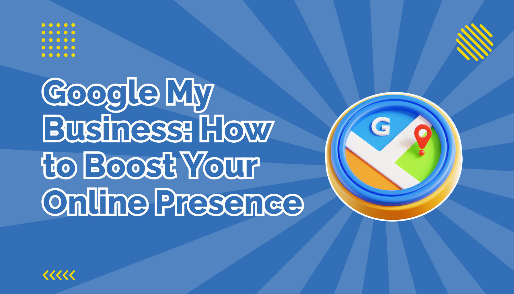 Google My Business Optimization For Your Business