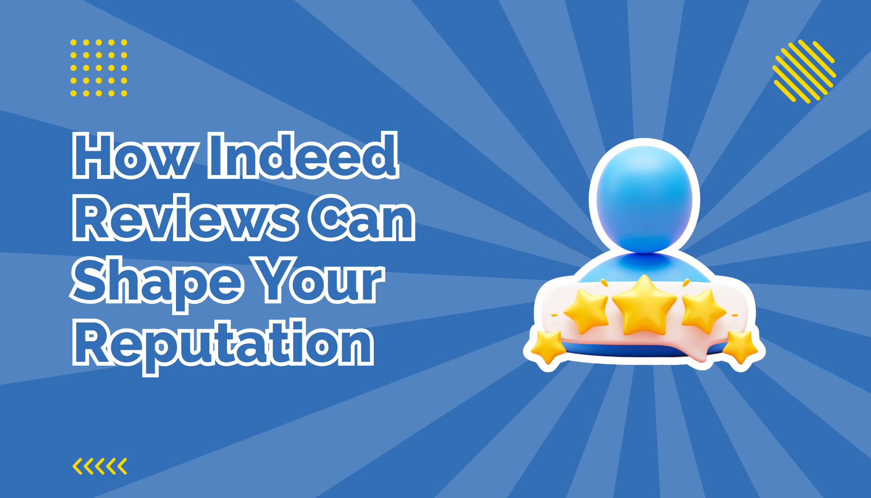 The Power of Indeed Reviews for Employer Reputation