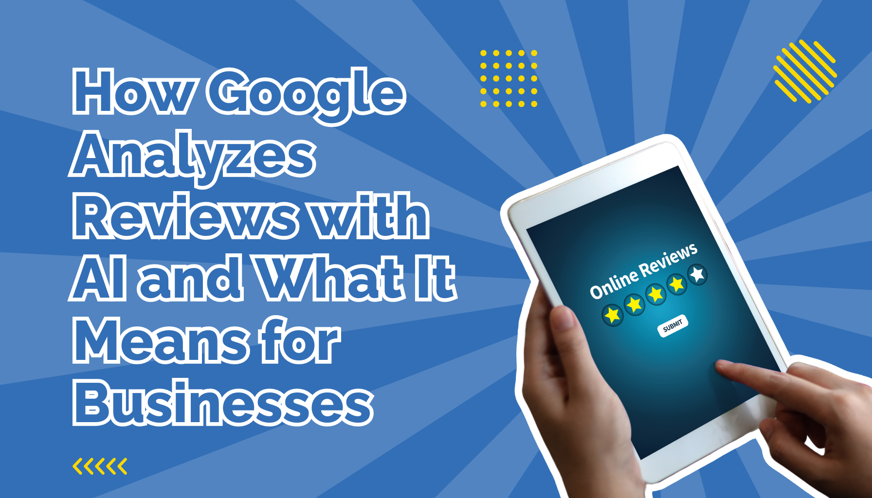 How Google Analyzes Reviews with AI